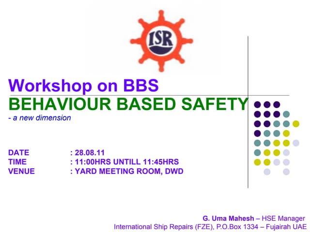 Behavior Based Safety (BBS).pptx
