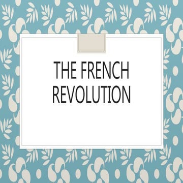 The French Revolution Class 9 NCERT | PPTX