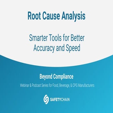 Root Cause Analysis: Smarter Tools for Better Accuracy & Speed | PPT
