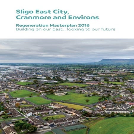 Sligo East City Cranmore and Environs MasterplanFinal2016 | PDF