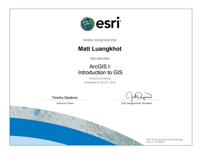 Arcgis I Introduction To Gis Certificate 07 31 2015 Ppt