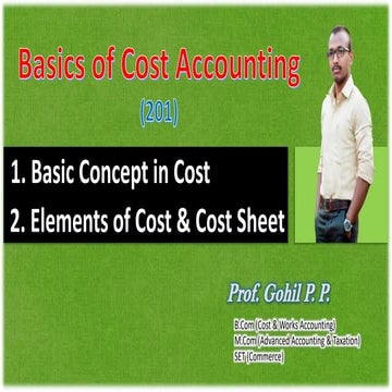 Mastering Cost Accounting: Basic Concepts, Elements & Cost Sheets | PDF