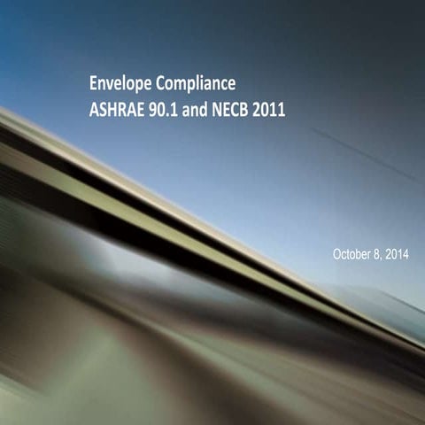2014 BCBC Envelope Compliance - ASHRAE 90.1 and NECB | PPTX | Home & Garden