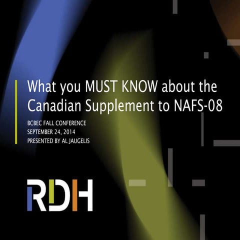 What You MUST KNOW About the Canadian Supplement to NAFS, CSA A440S1-09 ...
