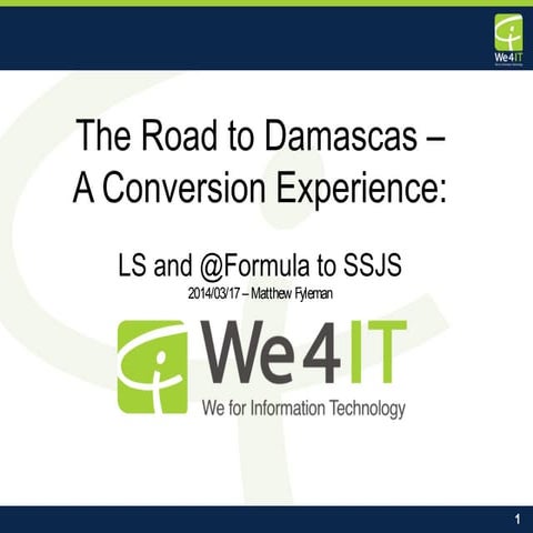 Bccon 2014 Dev03 Xpages Roadtodamascas Lotus Script And Formula To