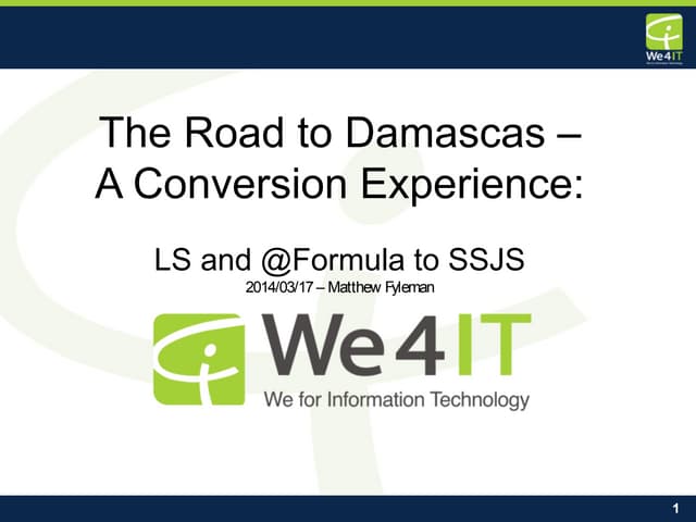 Bccon 2014 Dev03 Xpages Roadtodamascas Lotus Script And Formula To