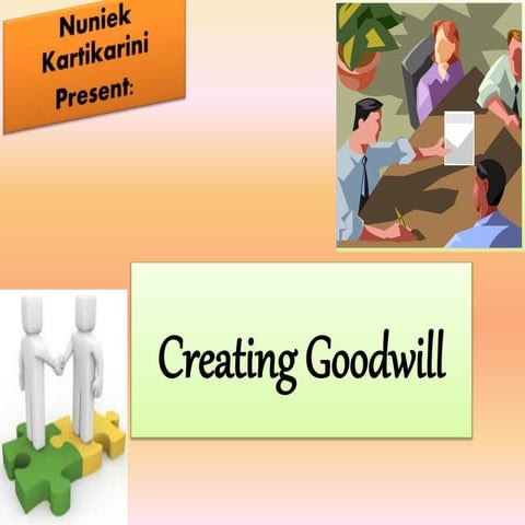 Creating Goodwill | PPTX