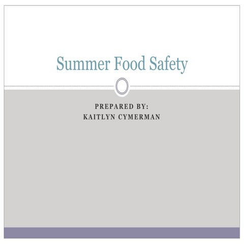 Summer Food Safety KC | PPTX