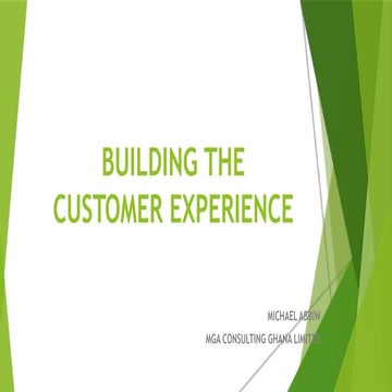 BUILDING THE CUSTOMER EXPERIENCE | PPTX