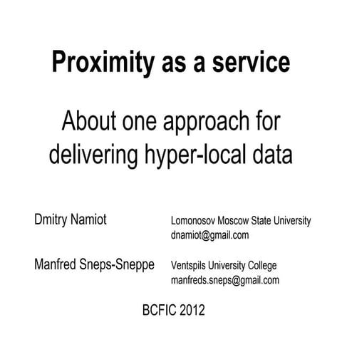 Proximity as a service | PPT