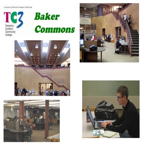 Baker Commons at TC3 | PPT