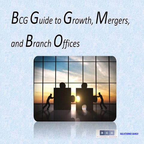 BCG Guide to Growth, Mergers, and Branch Offices | PPTX
