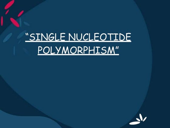 Single Nucleotide Polymorphism And Its Causes Gna Pptx
