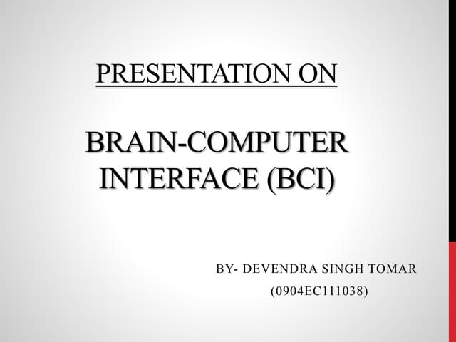 BRAIN COMPUTER INTERFACE(BCI) | PPTX