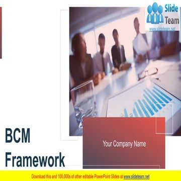 Bcm Framework PowerPoint Presentation Slides | PDF