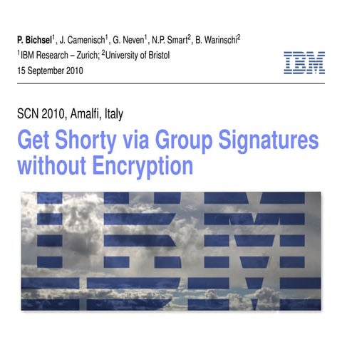 Get Shorty via Group Signatures without Encryption | PDF | Technology & Computing