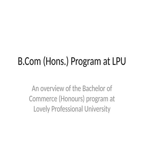 BCom_Hons_Lovely Professioanl University | PPT