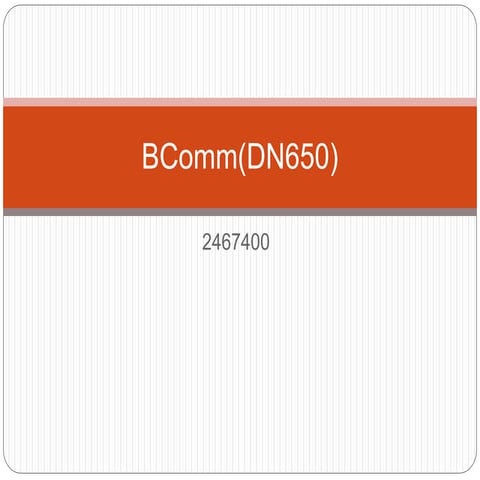 Bcomm presentation | PPTX