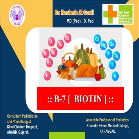 B-complex B7 (biotin) | PPTX | Nutrition | Healthy Living