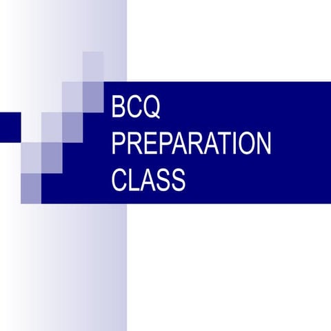 Bcq preparation class | PPT