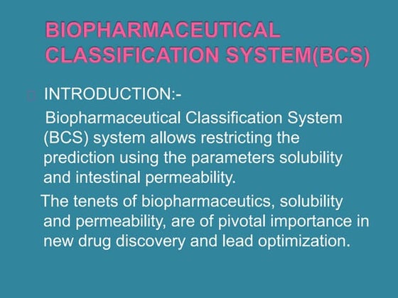 Bio pharmaceutical classification System [BCS] | PPTX