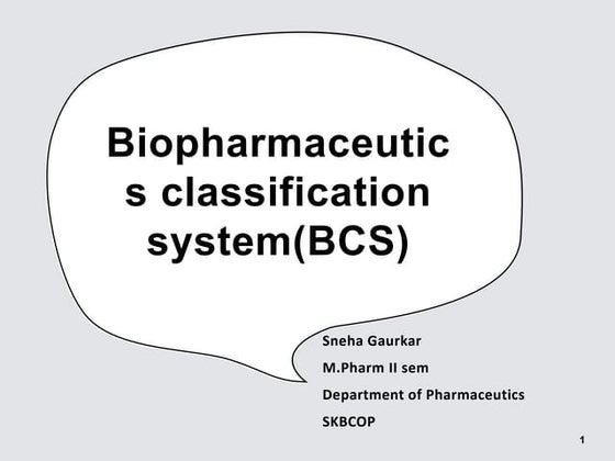 Bio pharmaceutical classification System [BCS] | PPT