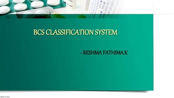 Bcs classification by sneha gaurkar | PPT