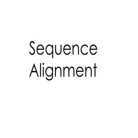 sequence alignment tool and definitionss | PPT