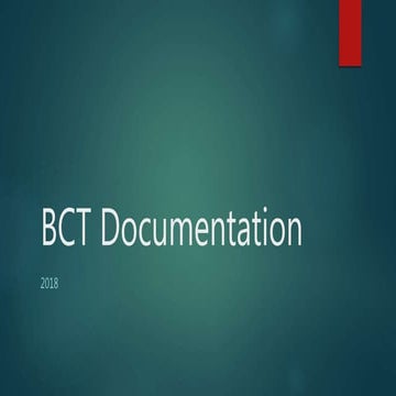 Bct Documentation | PPT