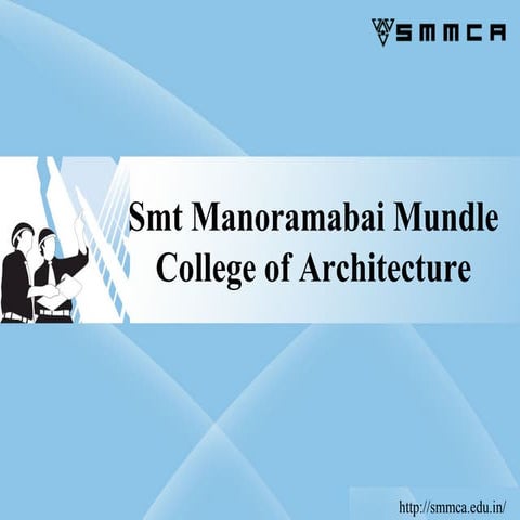 Architecture College in Nagpur-SMMCA | PPT