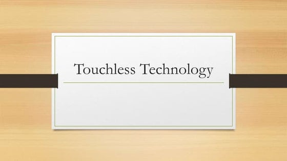 Touch Screen Technology PRESENTATION | PPTX | Smartphones | Consumer Electronics