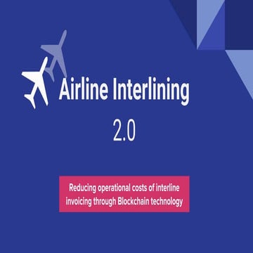 Airline Interlining 2.0 | PPT