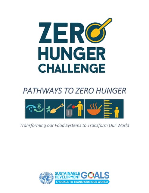 Zero Hunger: the Heart of the 2030 Agenda | PDF