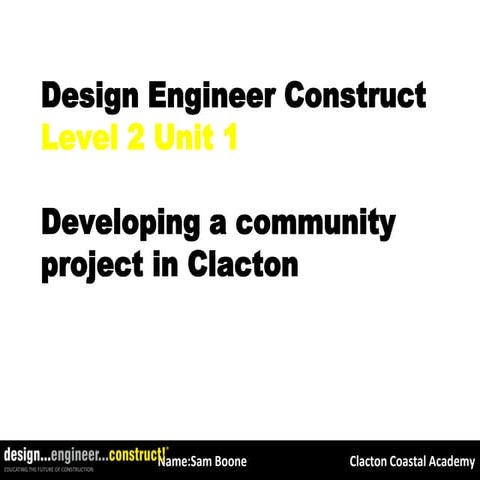 Design Engineer Construct Level 2 Unit 1_1.1-4.4.pptm