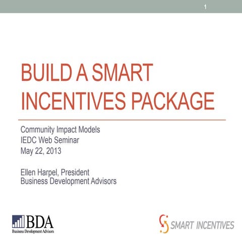 Bda smart incentives community impact webinar 052213 -final | PPT
