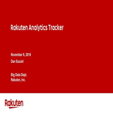 Data that bridges Rakuten and our customers-A case about Rakuten Super ...