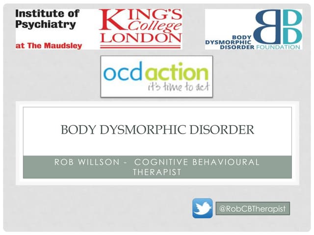 Body Dysmorphic Disorder | PPTX