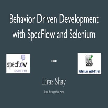 Bdd With Specflow And Selenium Ppt