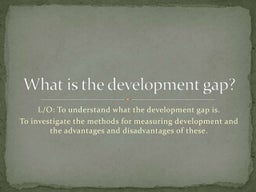 The development gap and how it can be measured | PPT