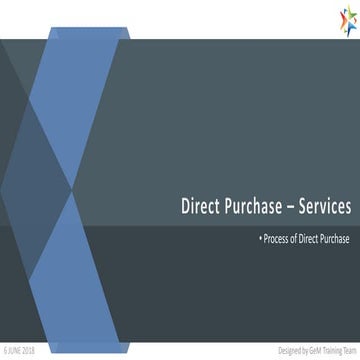 Buyer Module GeM 3.0- Procurement Direct Purchase (Services) | PPT