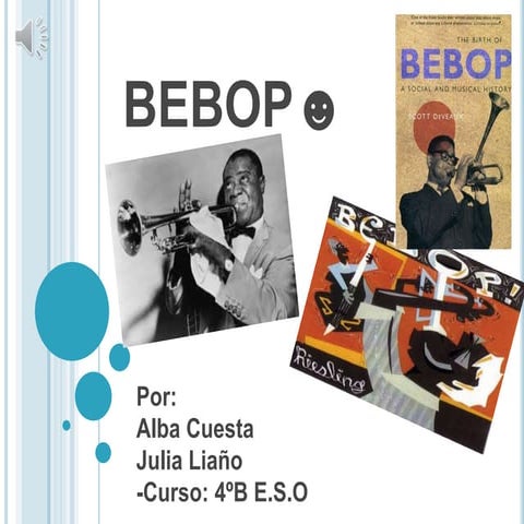 Be bop - julia y alba | PPTX