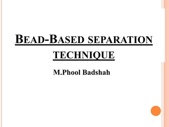Bead-based Separation Technique for the automatic extraction of Nucleic ...