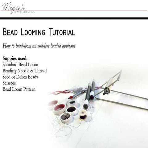 Bead loom tutorial | PPTX