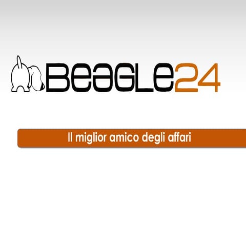 Presentazione di Beagle24 - Sistema Startup 2013 | PPT