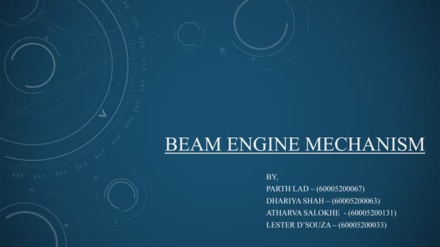 Beam engine Mechanism | PPTX