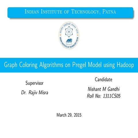 Graph Coloring Algorithms On Pregel Model Using Hadoop Pdf Graphics 1866