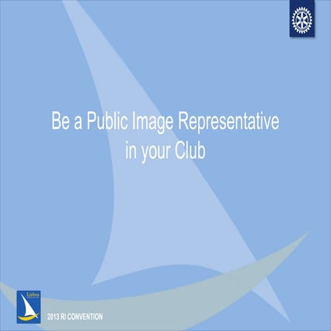 Be a Public Image Representative in your Club | PPTX | Public Radio ...