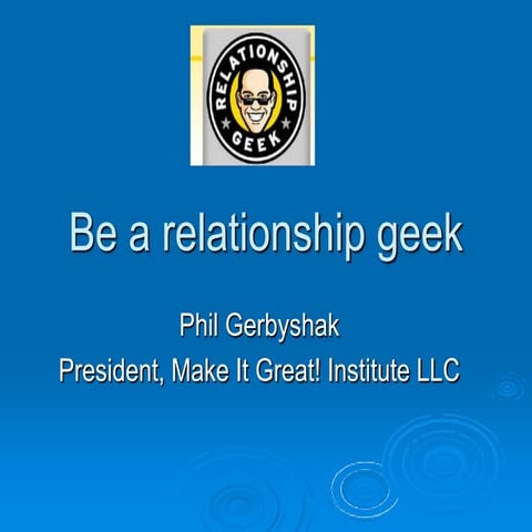 Be A Relationship Geek | PDF | Technology & Computing