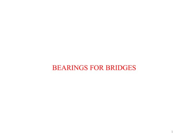 Bearings in bridges | PPTX