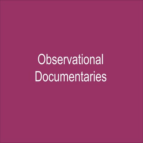 Documentary mode theory (bill nichols) | PPTX